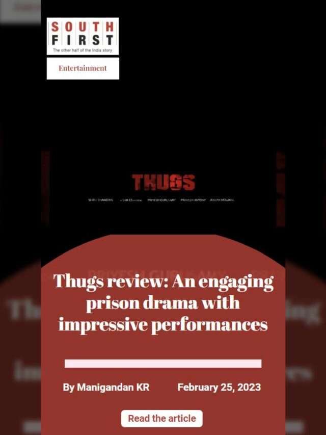 Thugs Review An Engaging Prison Drama With Impressive Performances 0559