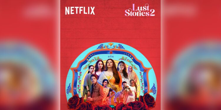 ' Lust Stories 2' Hindi movie review - The South First