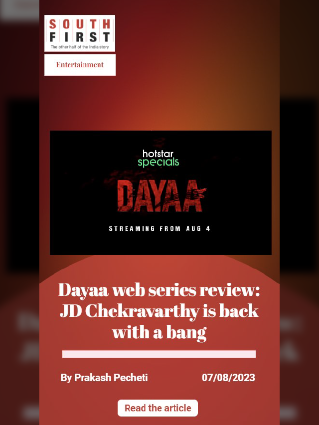 Dayaa web series review: JD Chekravarthy is back with a bang - The ...