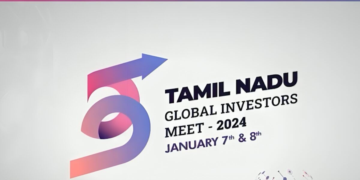 Tamil Nadu's 3rd Global Investors Meet set to begin on 7 January
