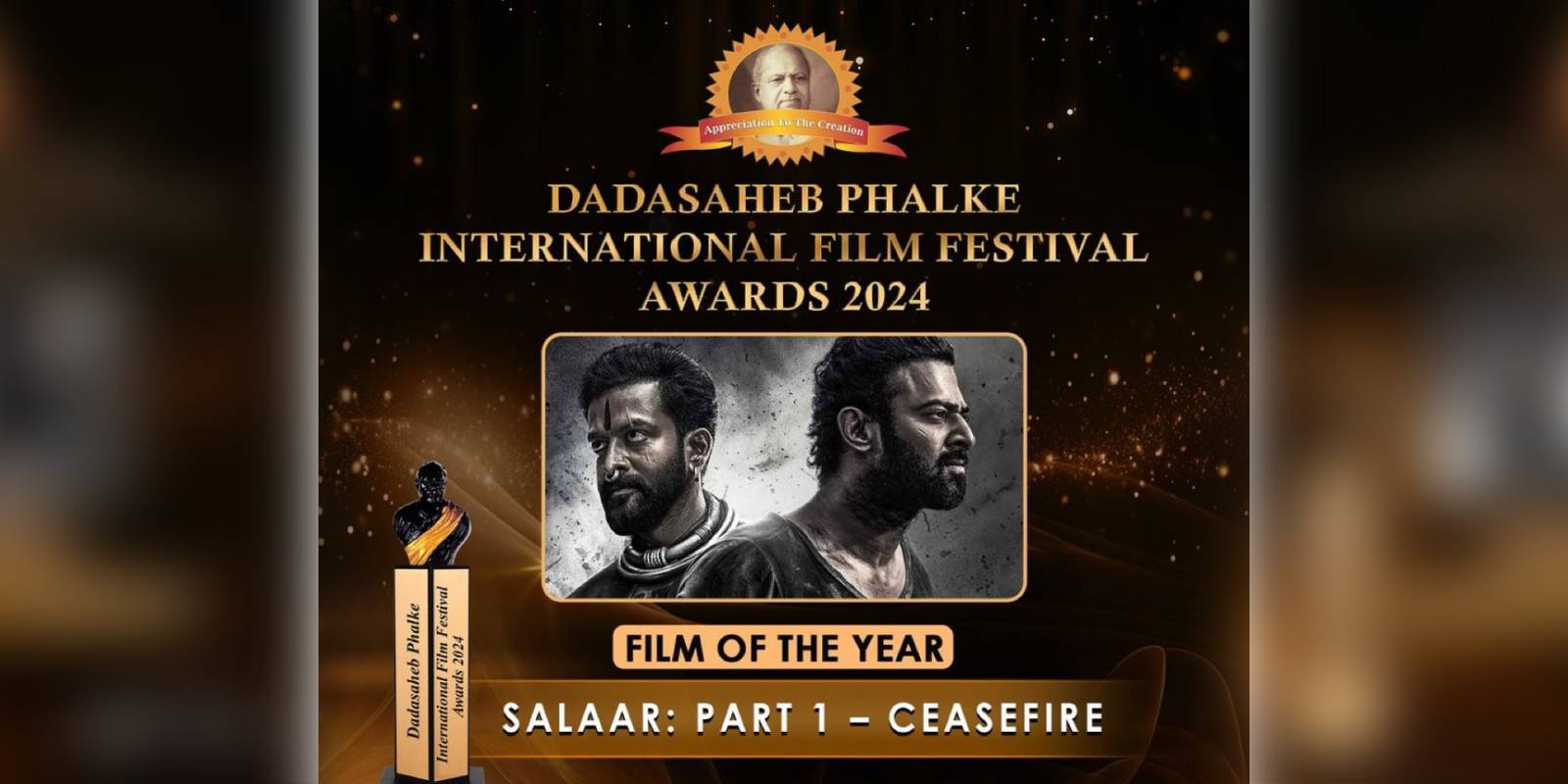 'Salaar: Part 1-Ceasefire' grabs Best Film of the Year at Dadasaheb Phalke International Film ...